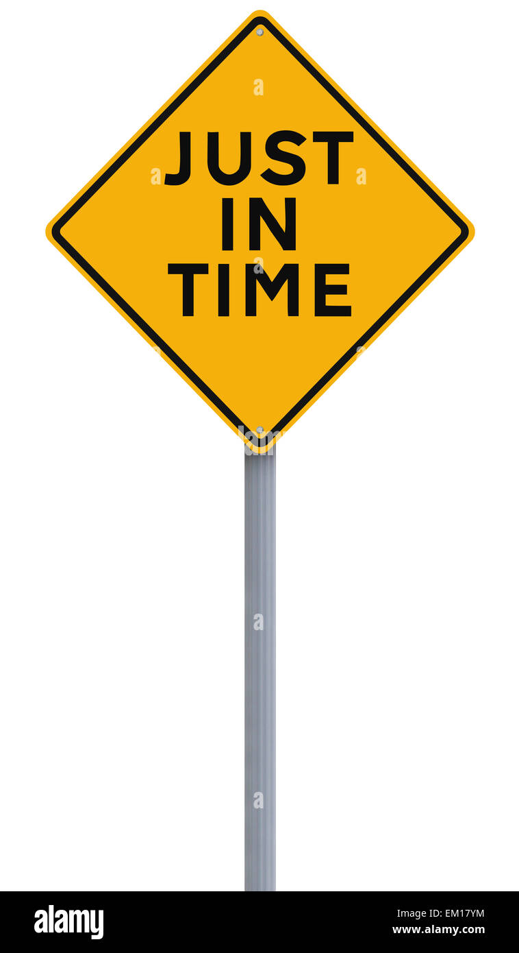 Just In Time Stock Photo - Alamy