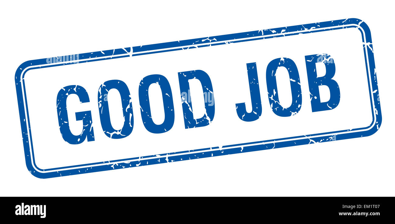 good job blue square grungy vintage isolated stamp Stock Photo - Alamy