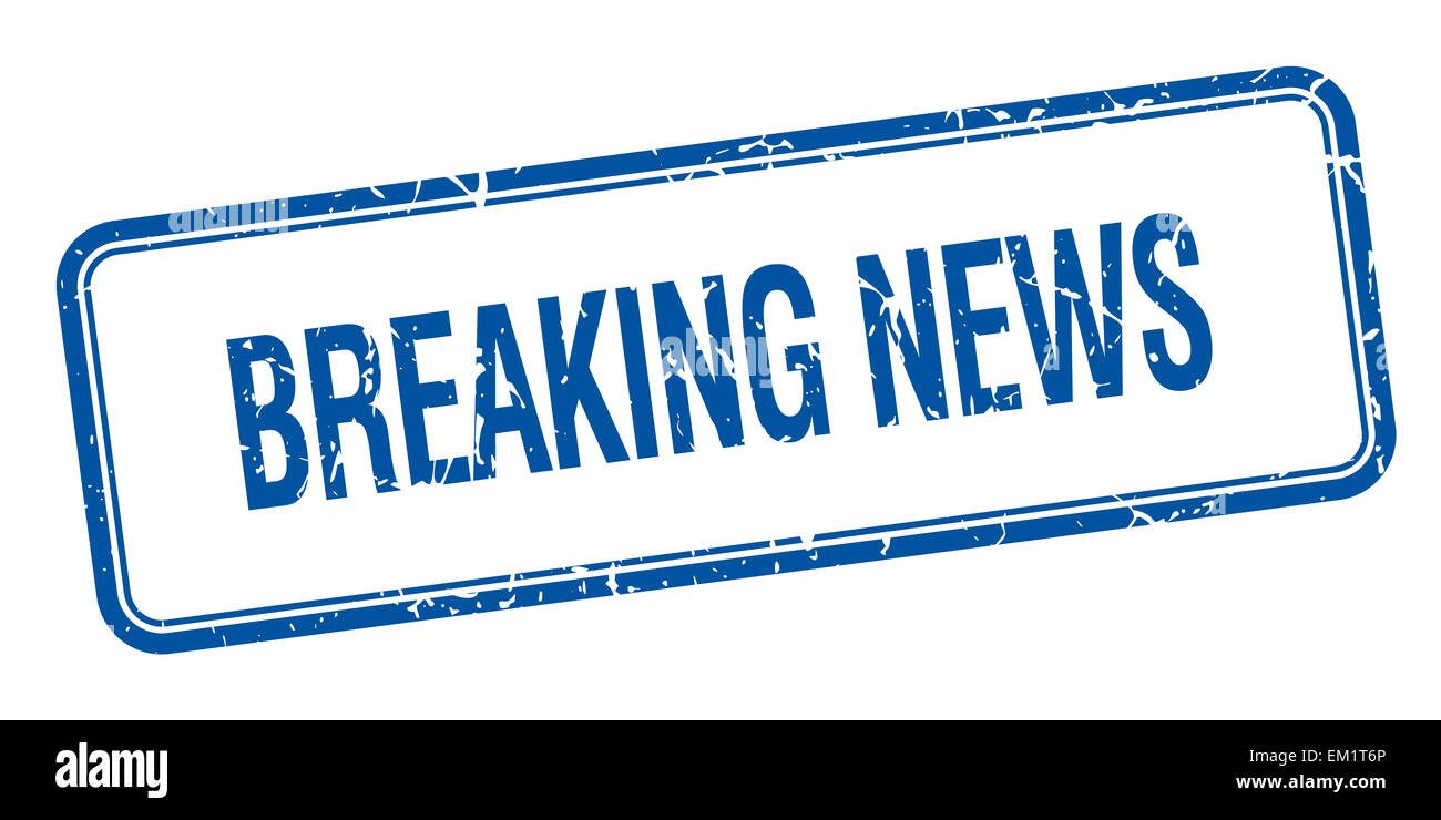 breaking news blue square grungy vintage isolated stamp Stock Photo - Alamy
