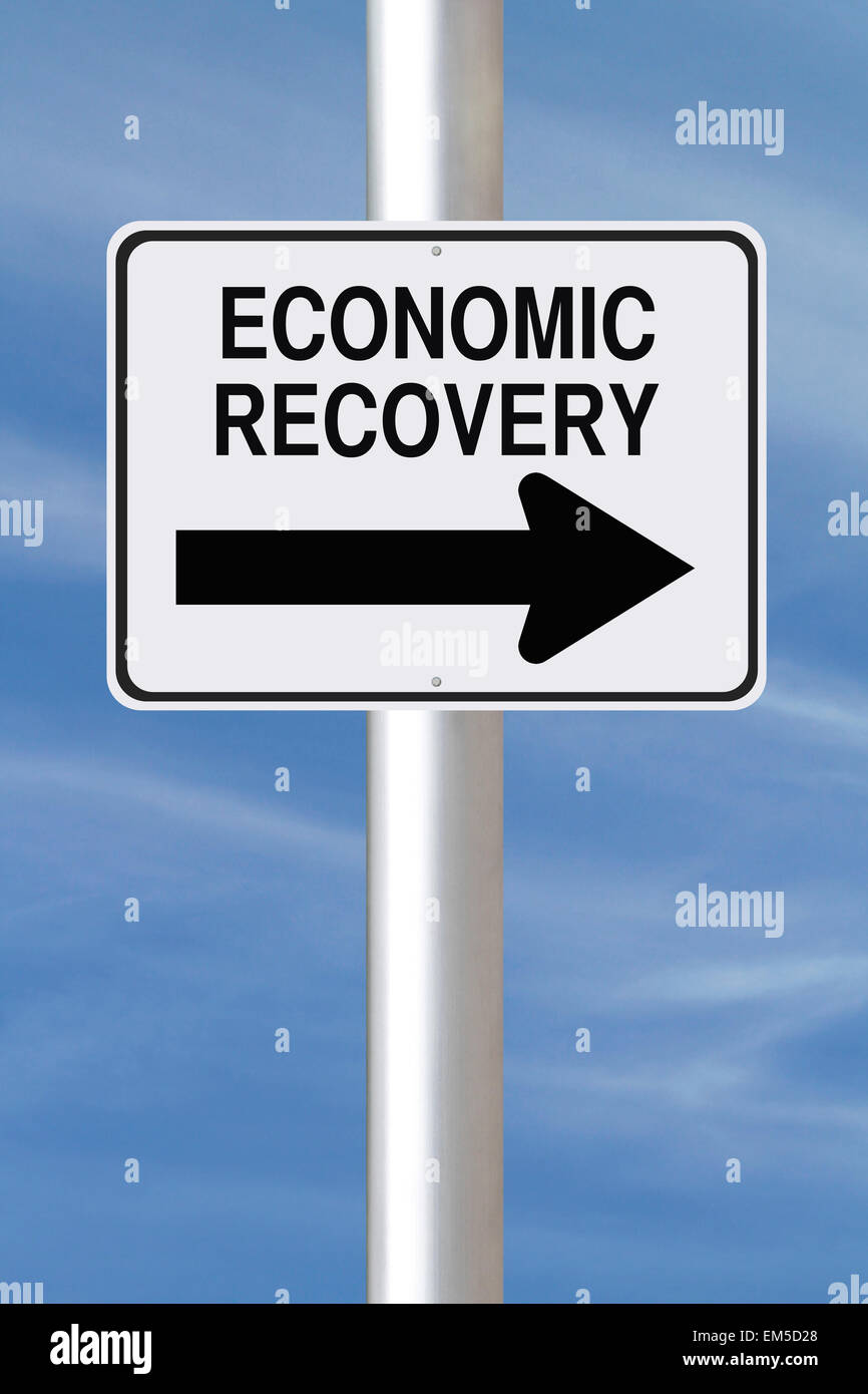 Economic recovery sign hi-res stock photography and images - Alamy
