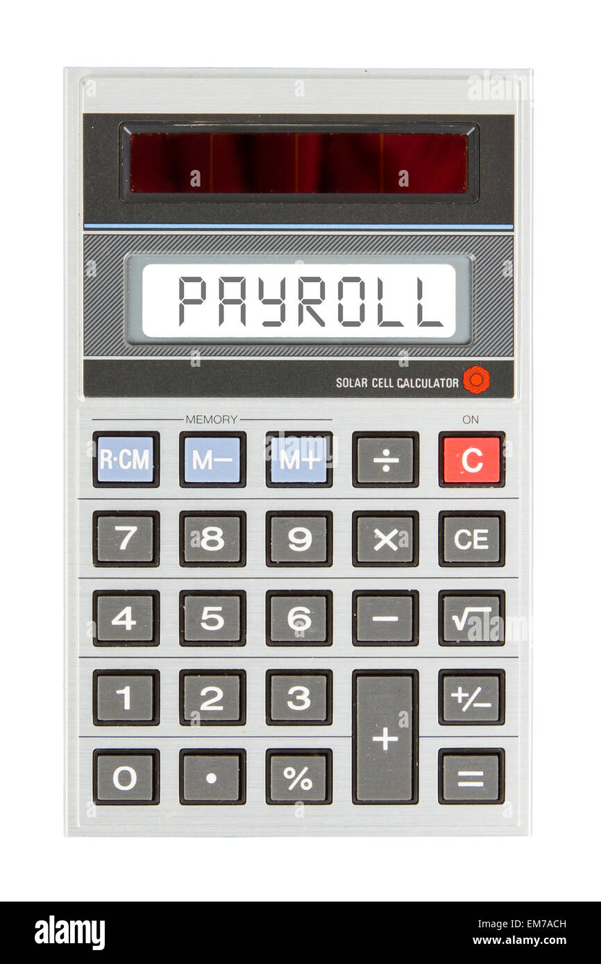 Old calculator showing a text on display - payroll Stock Photo - Alamy