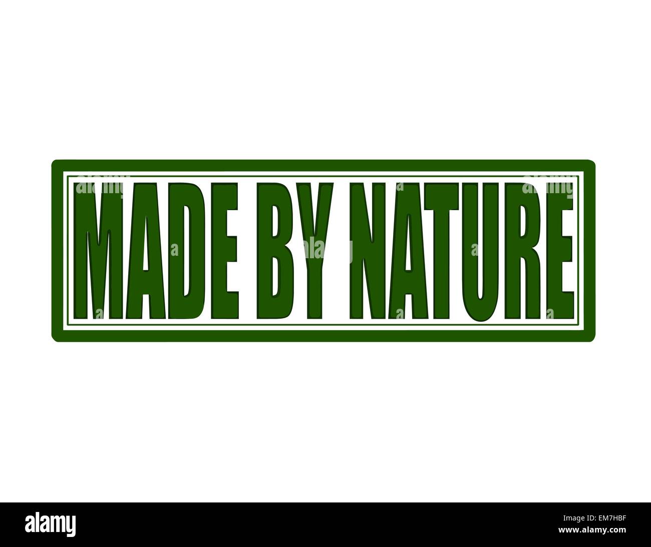Made by nature Stock Vector Image & Art - Alamy