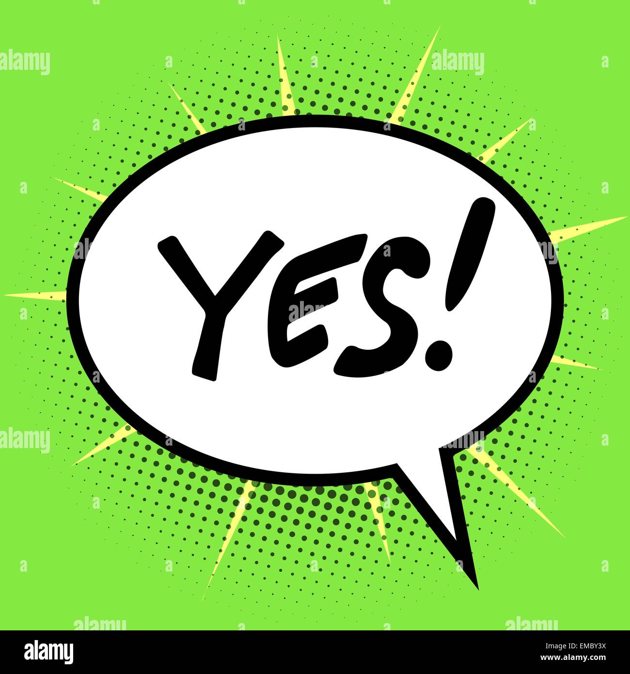 Yes the inscription in the bubble style of the comic book retro pop art ...