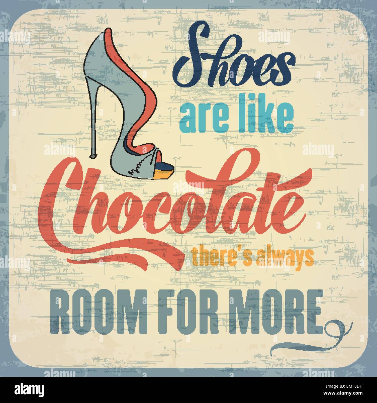 Quote Typographic Background about shoes Stock Vector Image & Art - Alamy