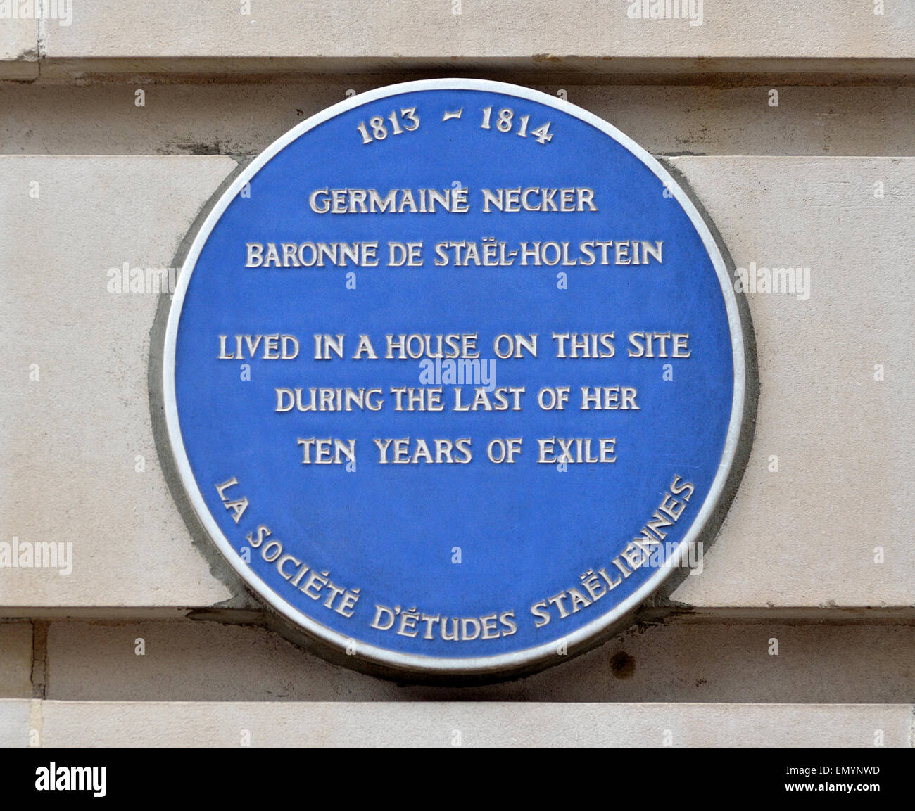 London, England, UK. Commemorative Blue Plaque: 1813-1814 Germaine ...