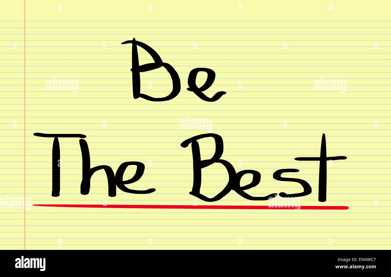 Be The Best Concept Stock Photo - Alamy