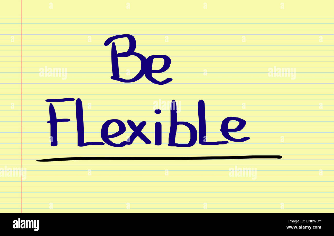 Be Flexible Concept Stock Photo - Alamy