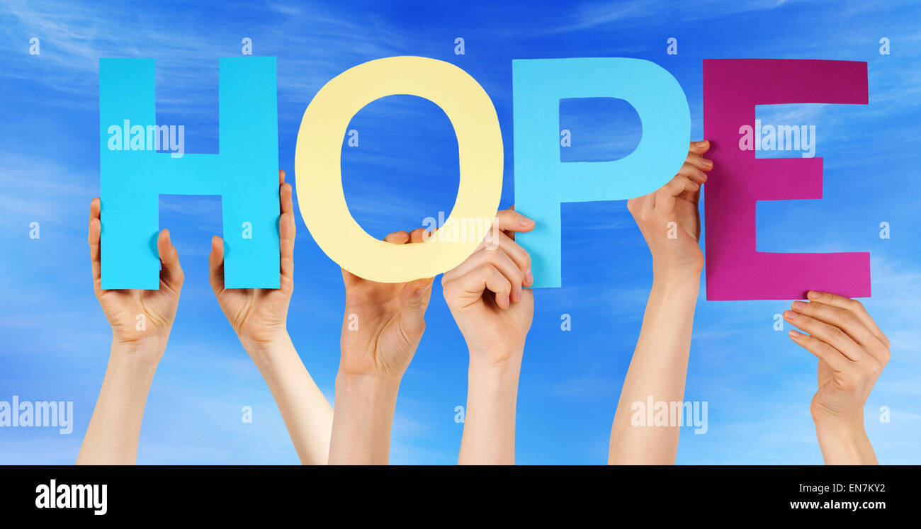 People Hold Colorful Straight Word Hope Blue Sky Stock Photo - Alamy