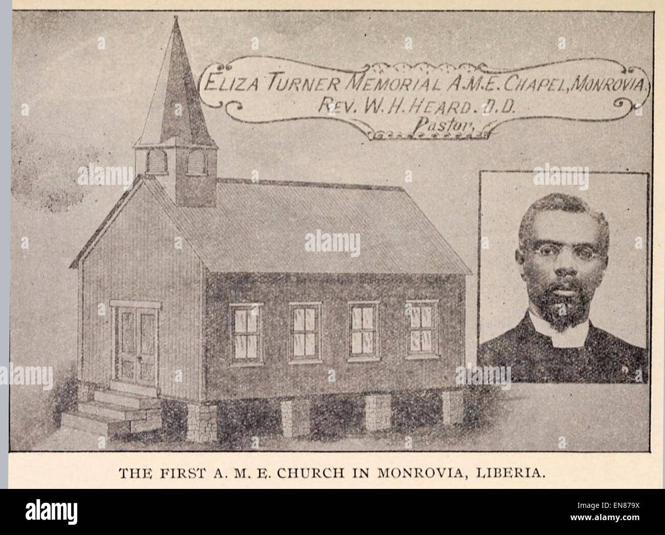 Heard’s 1898 illustration of the Eliza Turner Memorial A.M.E. Chapel in ...