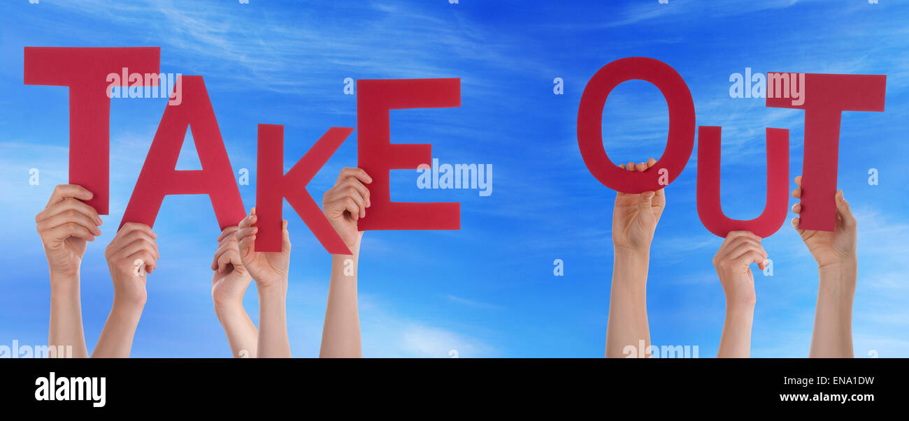 People Hands Holding Red Word Take Out Blue Sky Stock Photo - Alamy