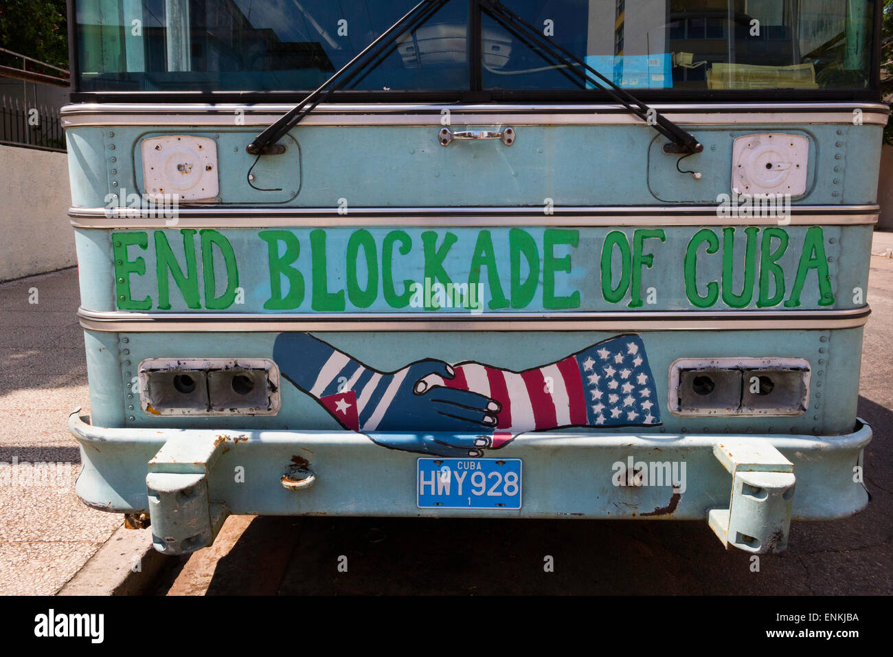 End Blockade of Cuba written on a bus in Cuba with Cuban and American ...