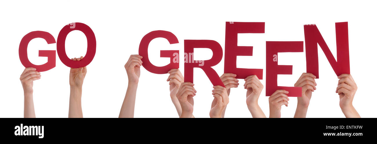 People Hands Holding Red Word Go Green Stock Photo - Alamy