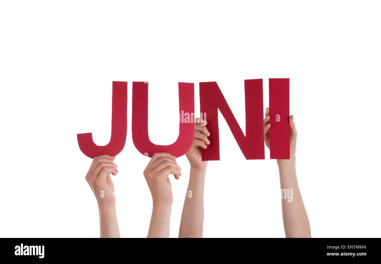 People Hold Straight German Word Juni Means June Stock Photo - Alamy