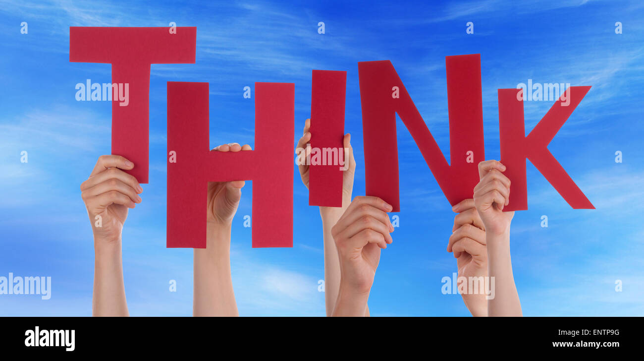 Many People Hands Holding Red Word Think Blue Sky Stock Photo - Alamy