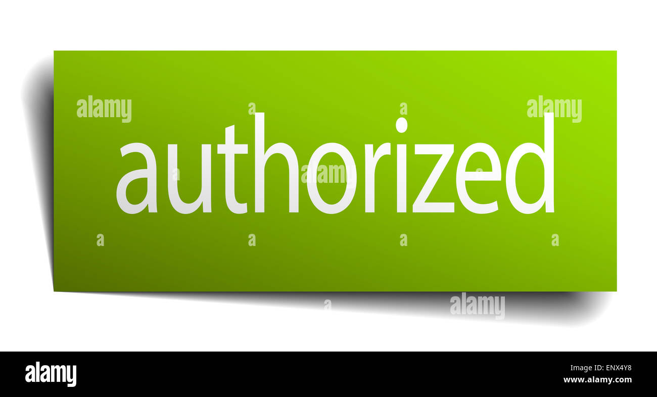 authorized green paper sign on white background Stock Photo - Alamy