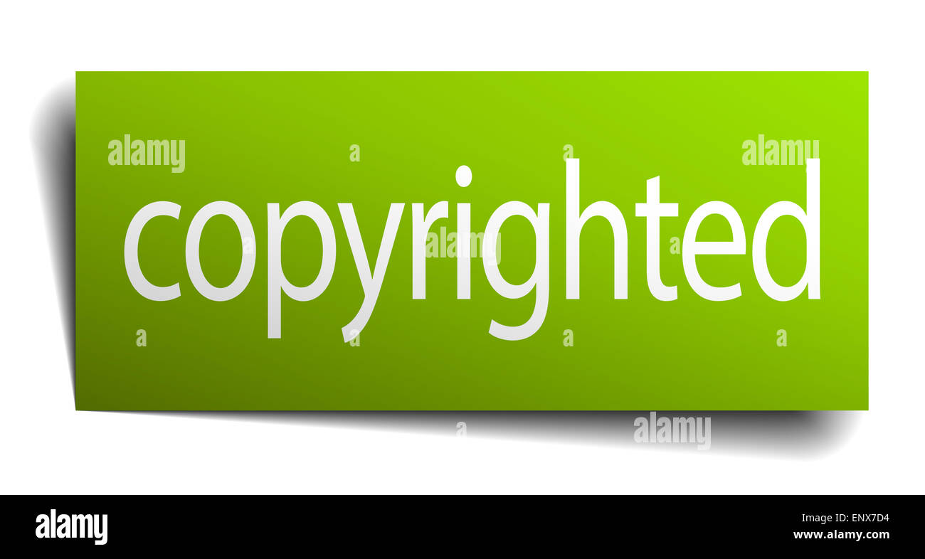 copyrighted green paper sign on white background Stock Photo - Alamy