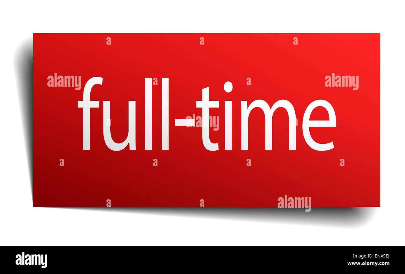 full-time red paper sign on white background Stock Photo - Alamy