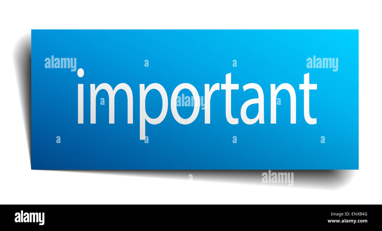 important blue paper sign on white background Stock Photo - Alamy