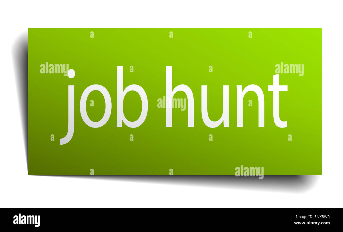 job hunt green paper sign isolated on white Stock Photo - Alamy