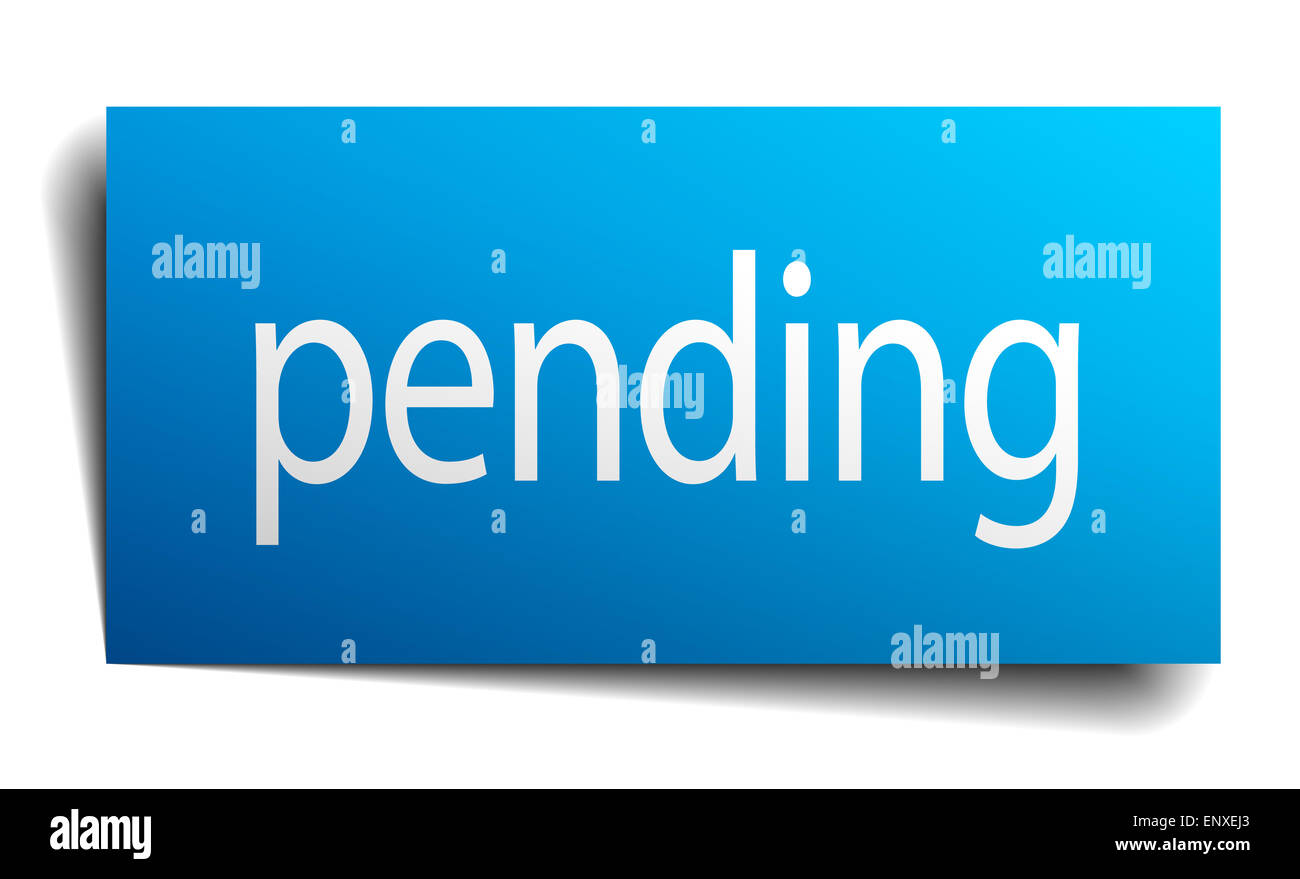 pending blue paper sign on white background Stock Photo - Alamy