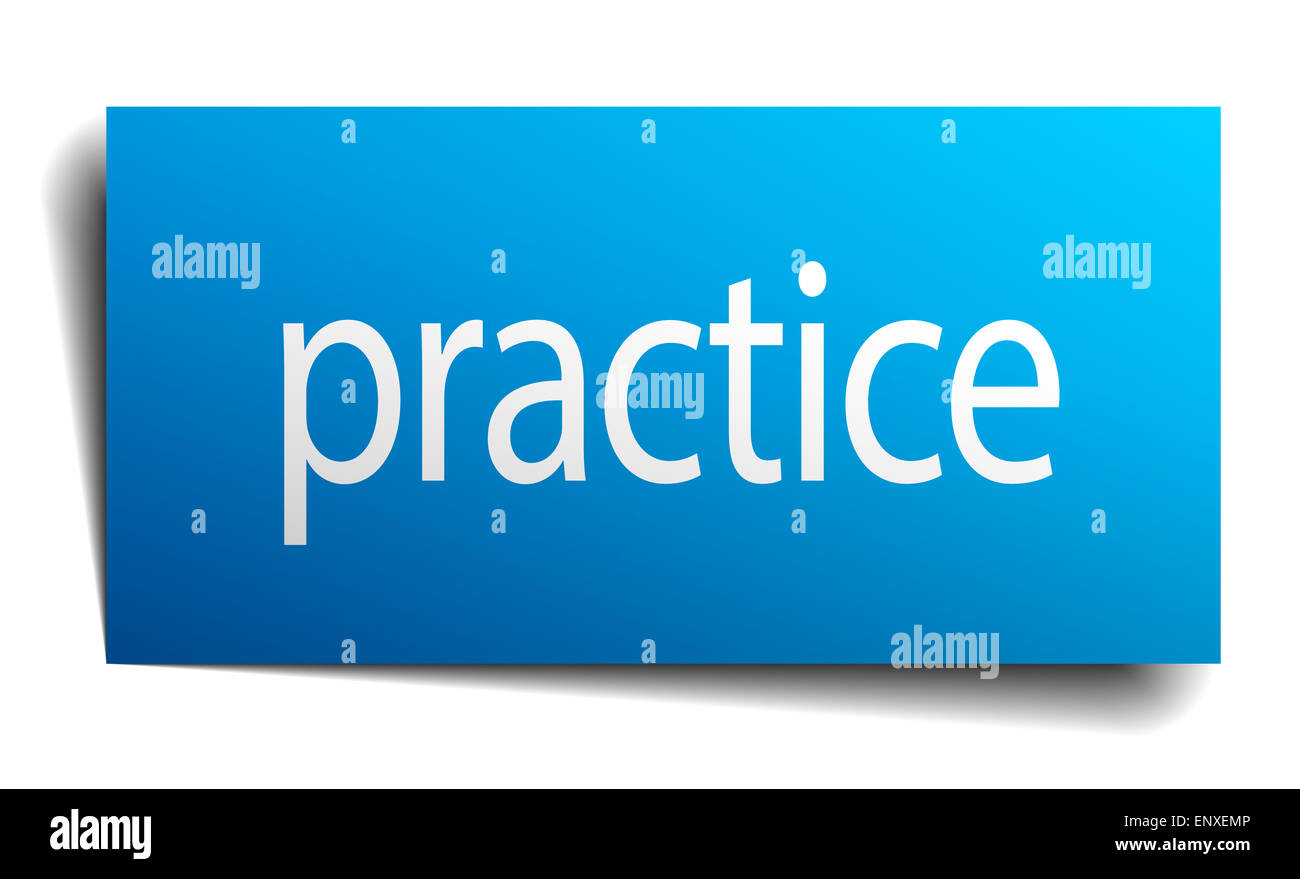 practice blue paper sign on white background Stock Photo - Alamy