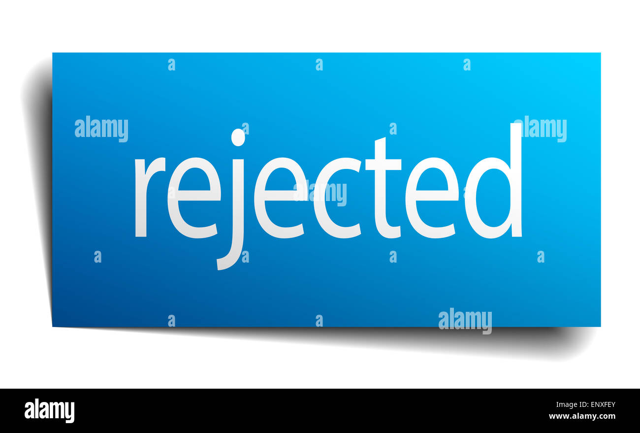 rejected blue paper sign on white background Stock Photo - Alamy