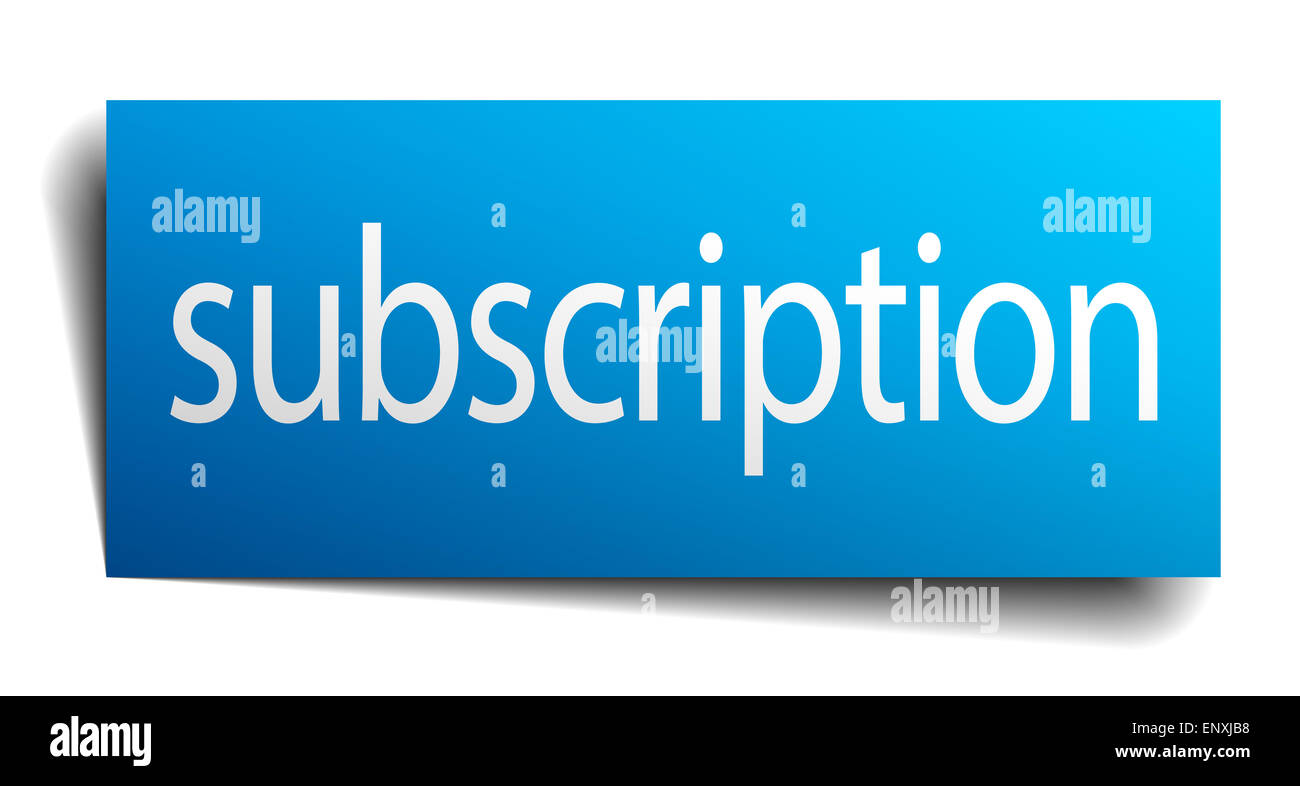subscription blue paper sign isolated on white Stock Photo - Alamy