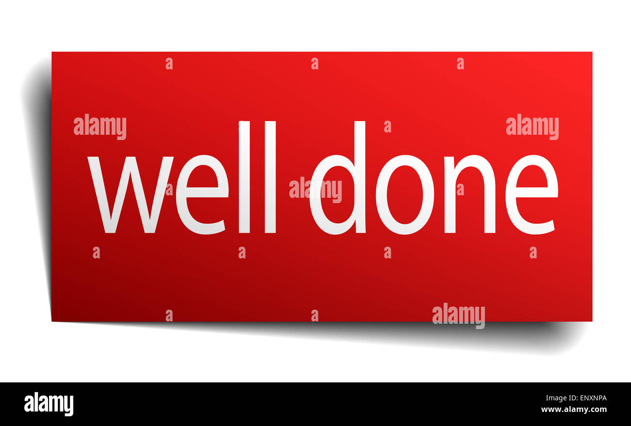 well done red square isolated paper sign on white Stock Photo - Alamy