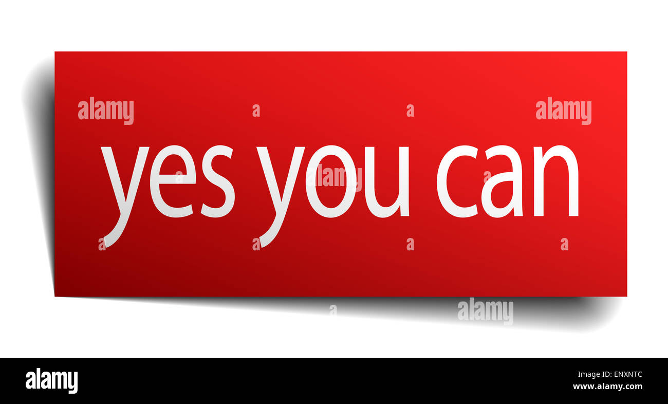 yes you can red square isolated paper sign on white Stock Photo - Alamy
