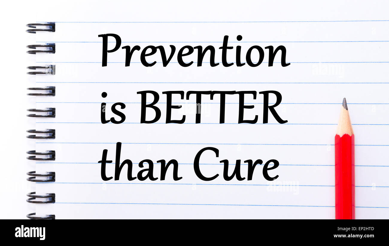 Prevention is better than cure hi-res stock photography and images - Alamy