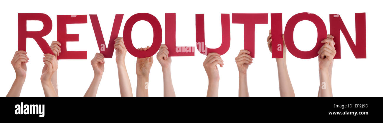 People Hands Holding Red Straight Word Revolution Stock Photo - Alamy
