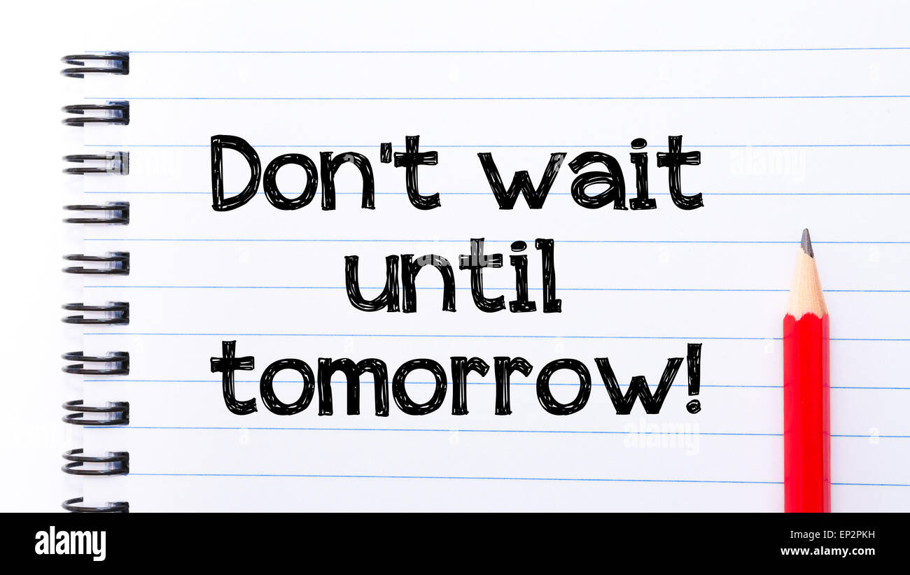 Tomorrow text hi-res stock photography and images - Alamy