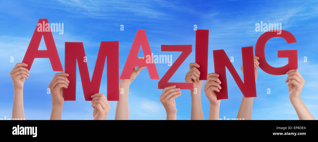 Many People Hands Hold Red Word Amazing Blue Sky Stock Photo - Alamy