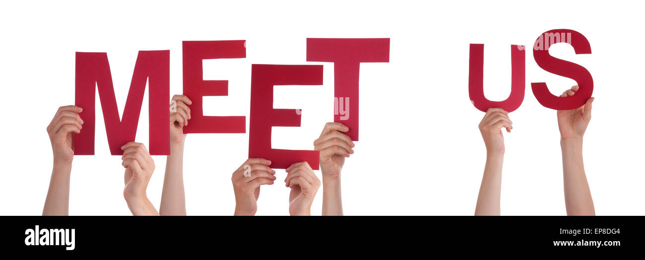 Many People Hands Hold Red Straight Word Meet Us Stock Photo - Alamy