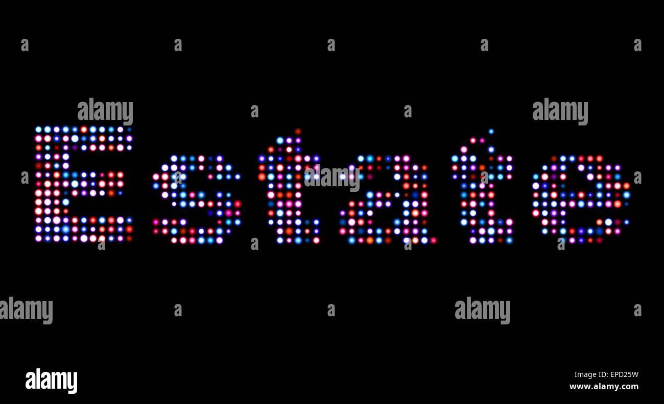Estate led text Stock Photo - Alamy