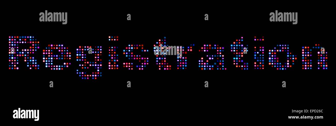 Registration led text Stock Photo - Alamy