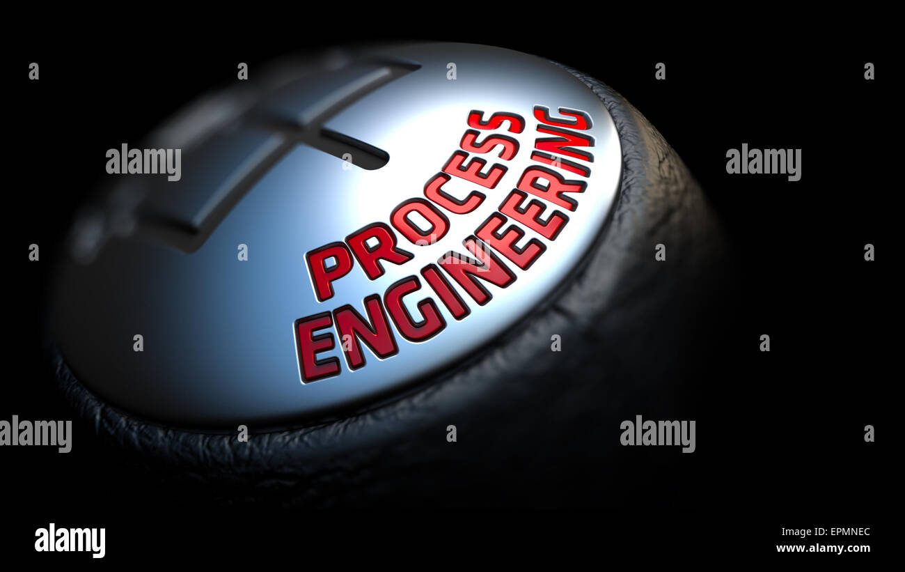 Process Engineering. Gear Shift with Red Text on Black Background ...