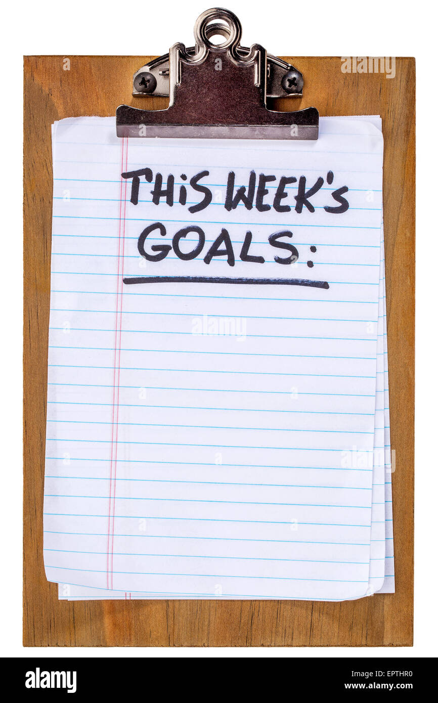 this week goals - handwritten note on an isolated clipboard ...