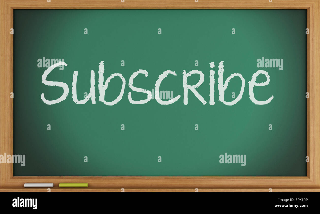 3d illustration. Subscribe written on blackboard background Stock Photo ...