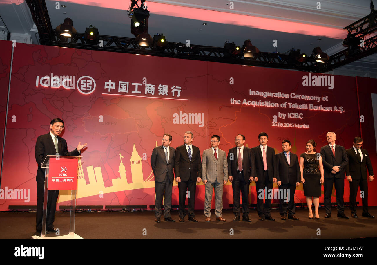 (150525) -- ISTANBUL, May 25, 2015(Xinhua) -- Industrial and Commercial ...