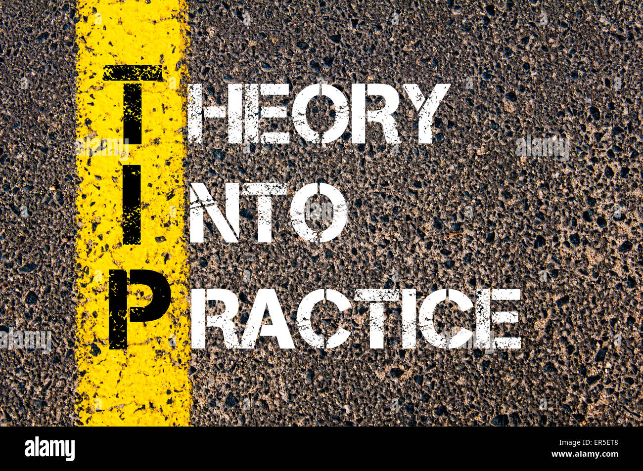 Concept image of Business Acronym TIP as THEORY INTO PRACTICE written ...