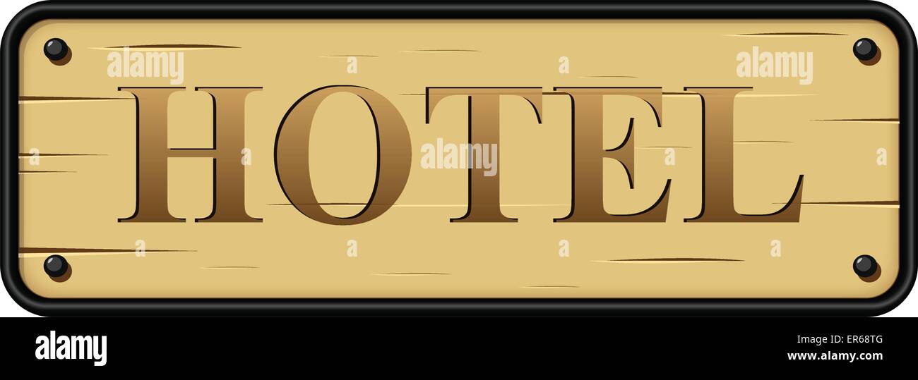 Vector illustration of hotel rustic wood sign on white background Stock ...