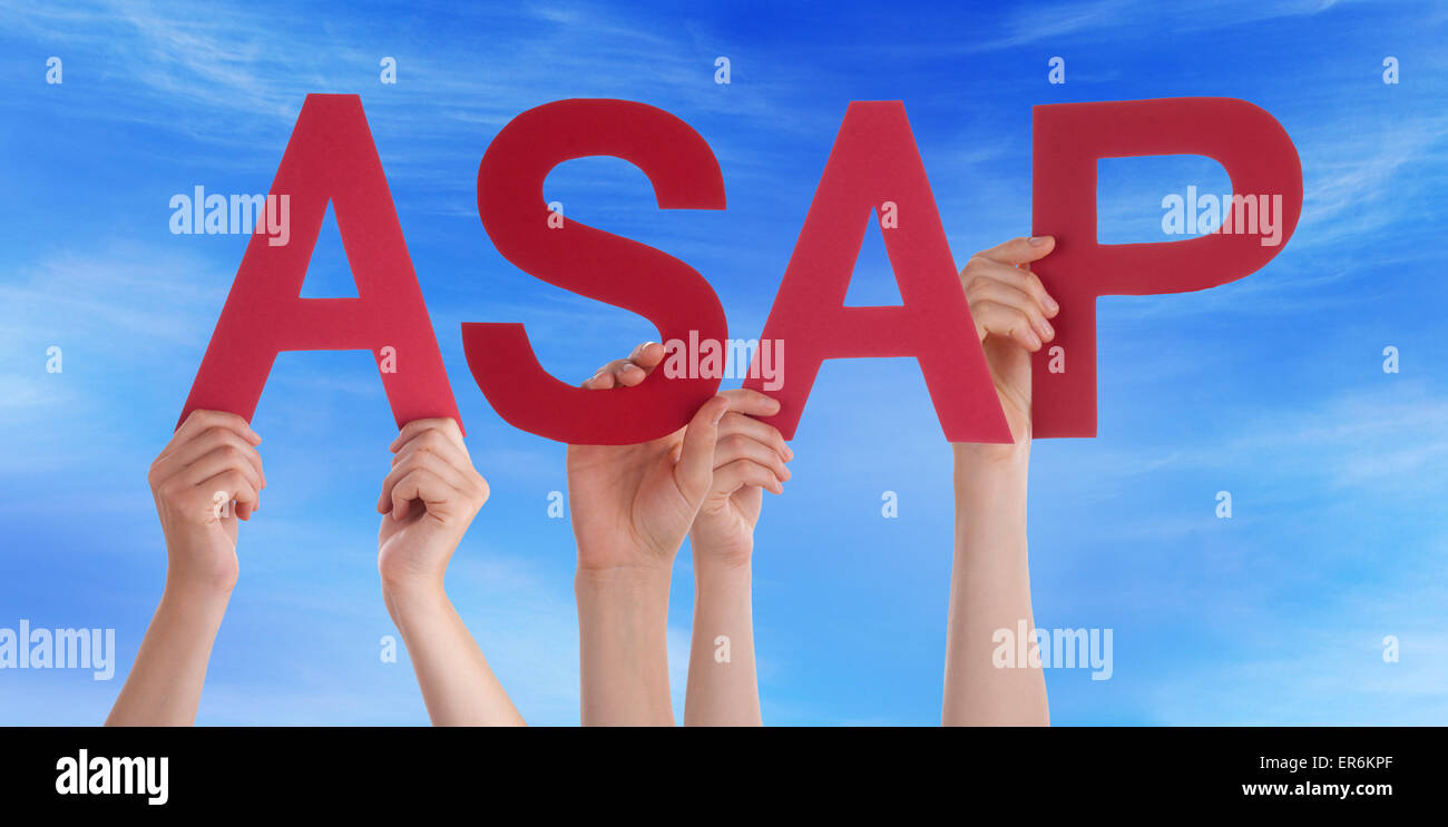 Hands Holding Red Straight Word Asap Blue Sky Stock Photo - Alamy
