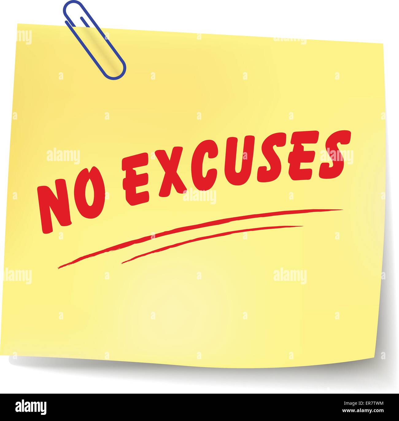 Vector illustration of no excuses paper message on white background ...