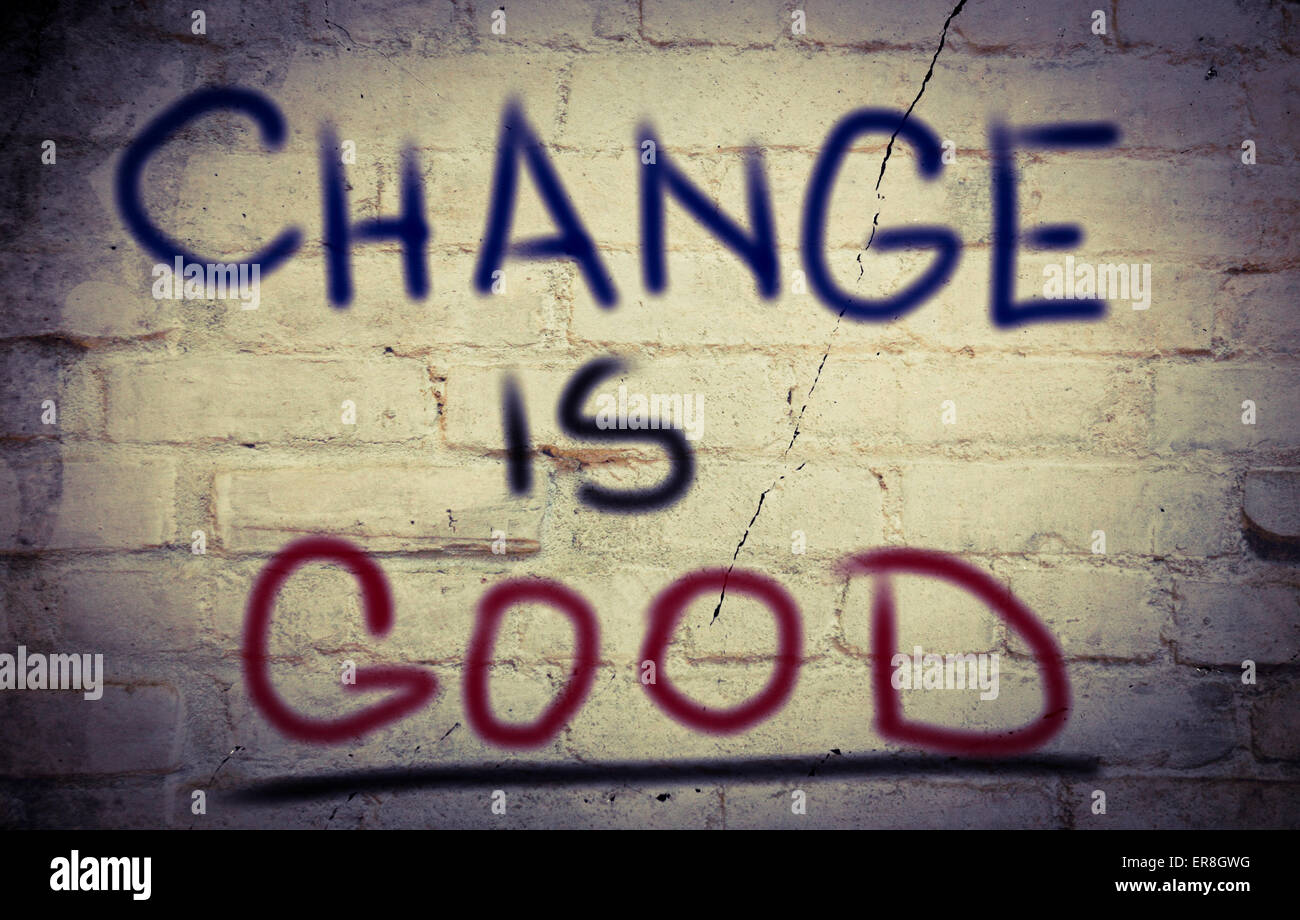 Change Is Good Concept Stock Photo - Alamy