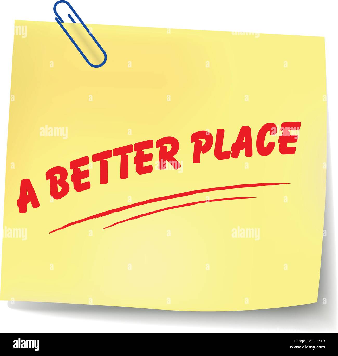 Vector illustration of a better place paper message on white background ...