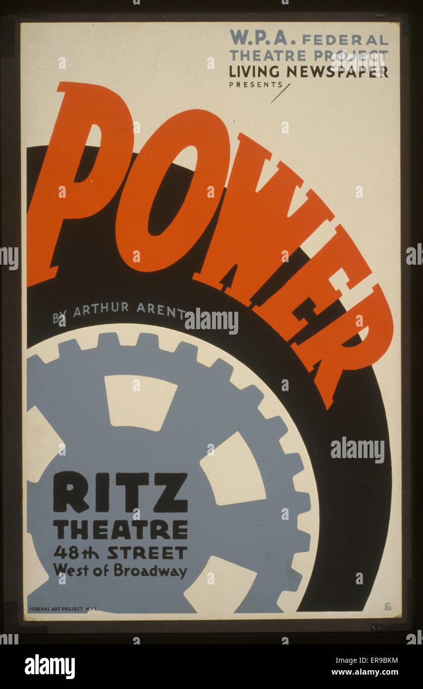 WPA. Federal Theatre Project Living Newspaper presents Power Stock ...