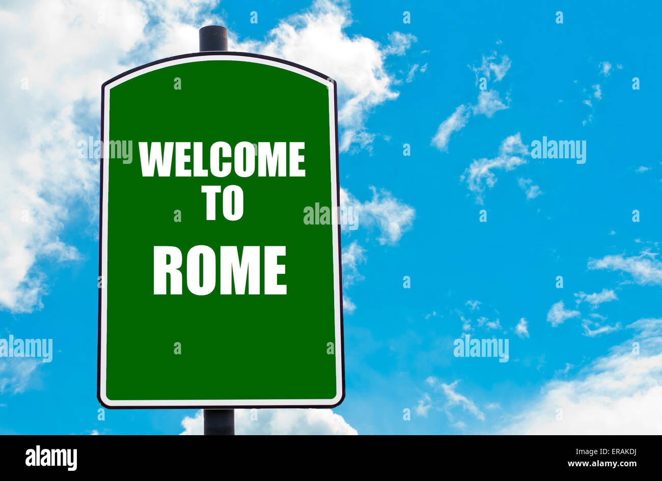 Green road sign with greeting message WELCOME TO ROME, ITALY isolated ...