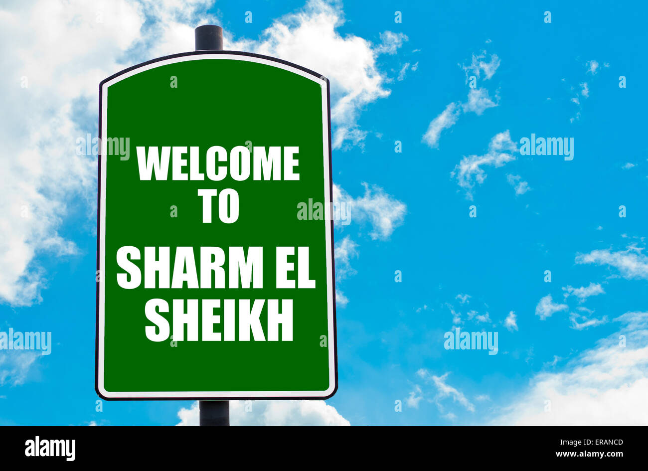 Green road sign with greeting message Welcome to SHARM EL SHEIKH ...