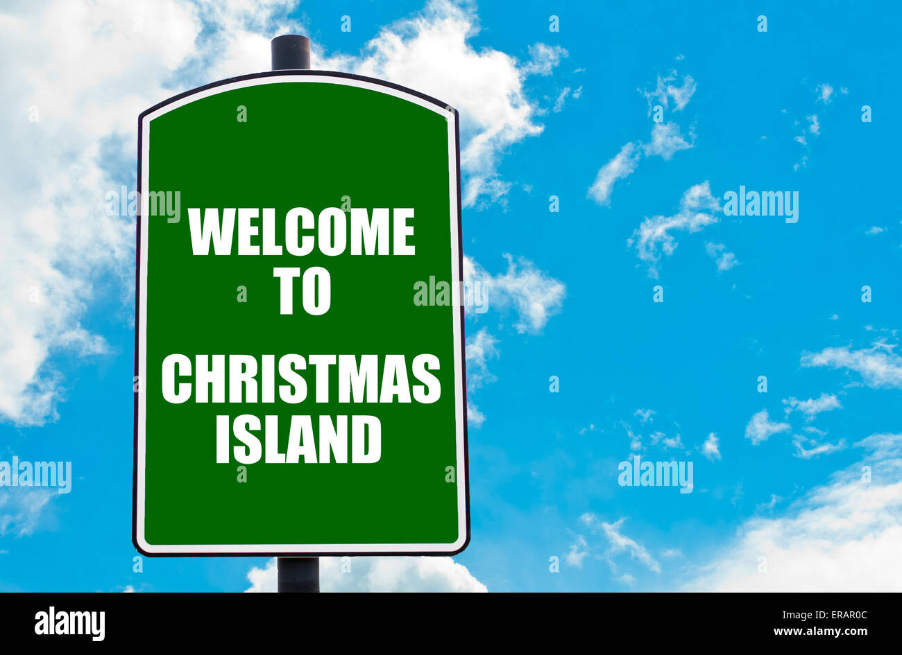Green road sign with greeting message Welcome to CHRISTMAS ISLAND ...